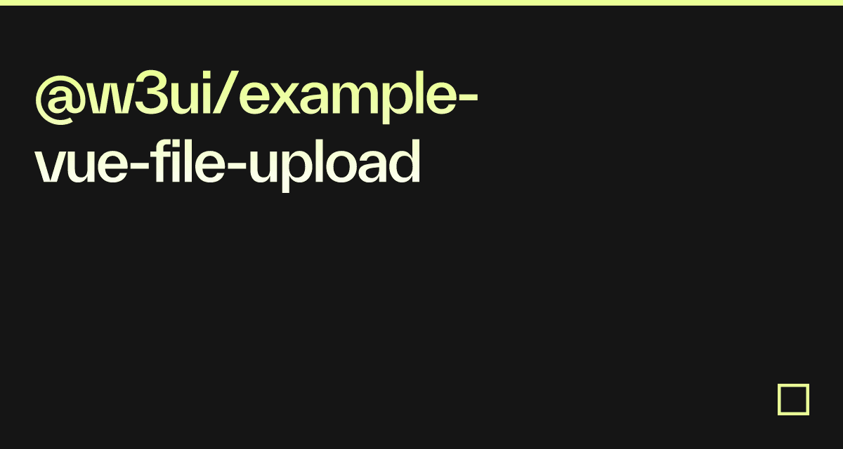 @w3ui/example-vue-file-upload - Codesandbox