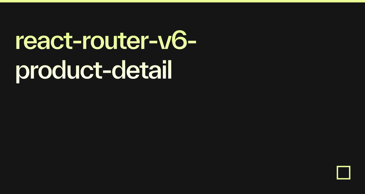 react-router-v6-product-detail - Codesandbox