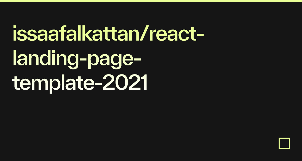 issaafalkattan/react-landing-page-template-2021 - Codesandbox