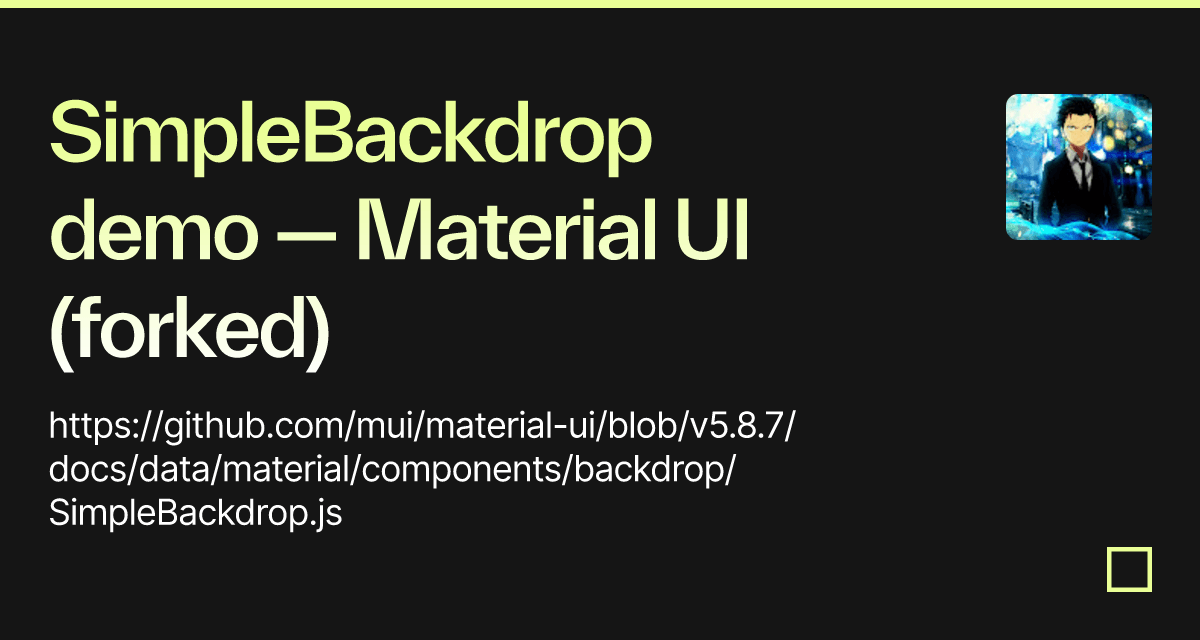 Simplebackdrop Demo — Material Ui Forked Codesandbox