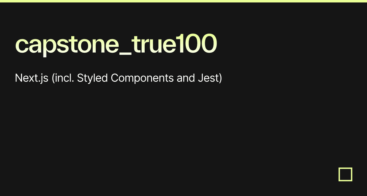 capstone_true100 - Codesandbox