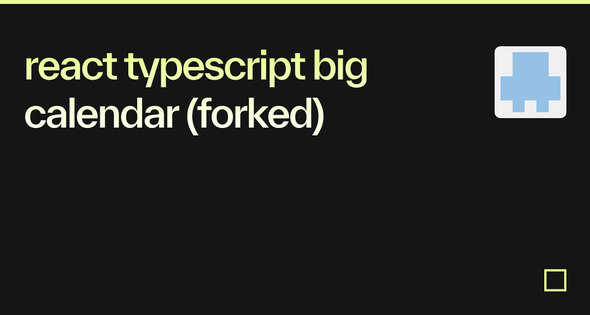 react typescript big calendar (forked) - Codesandbox react typescript big calendar (forked) - Codesandbox