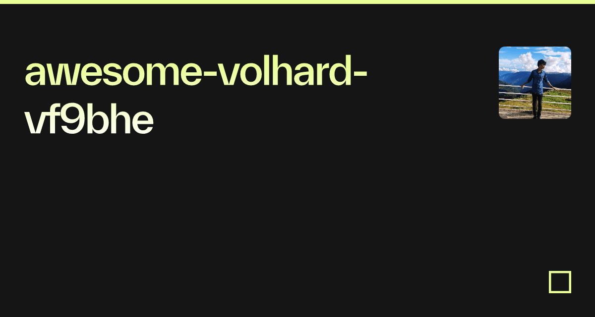 awesome-volhard-vf9bhe - Codesandbox