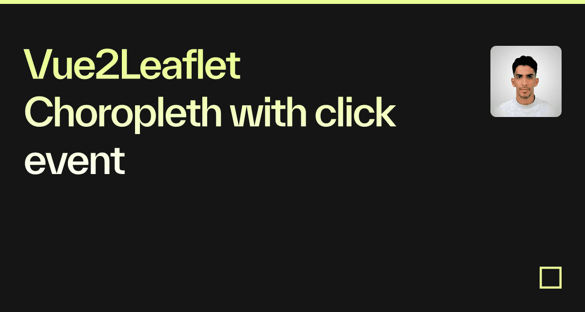 Vue2Leaflet Choropleth with click event - Codesandbox