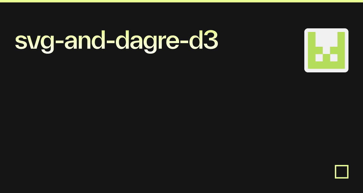 svg-and-dagre-d3 - Codesandbox