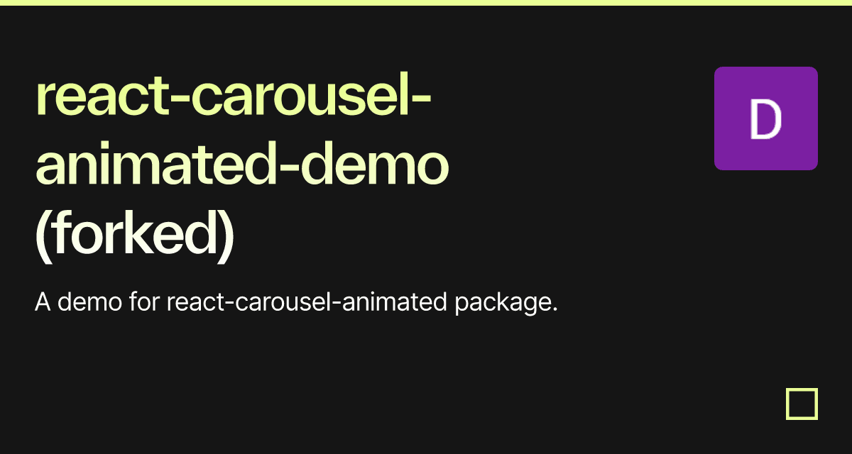 react-carousel-animated-demo (forked) - Codesandbox react-carousel-animated-demo (forked) - Codesandbox