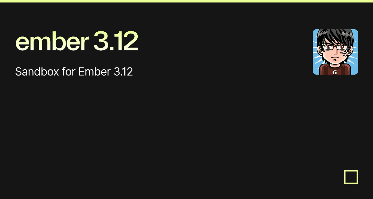 ember 3.12 - Codesandbox