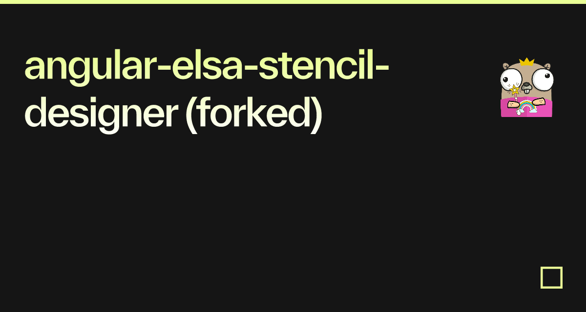 Angular Elsa Stencil Designer Forked Codesandbox