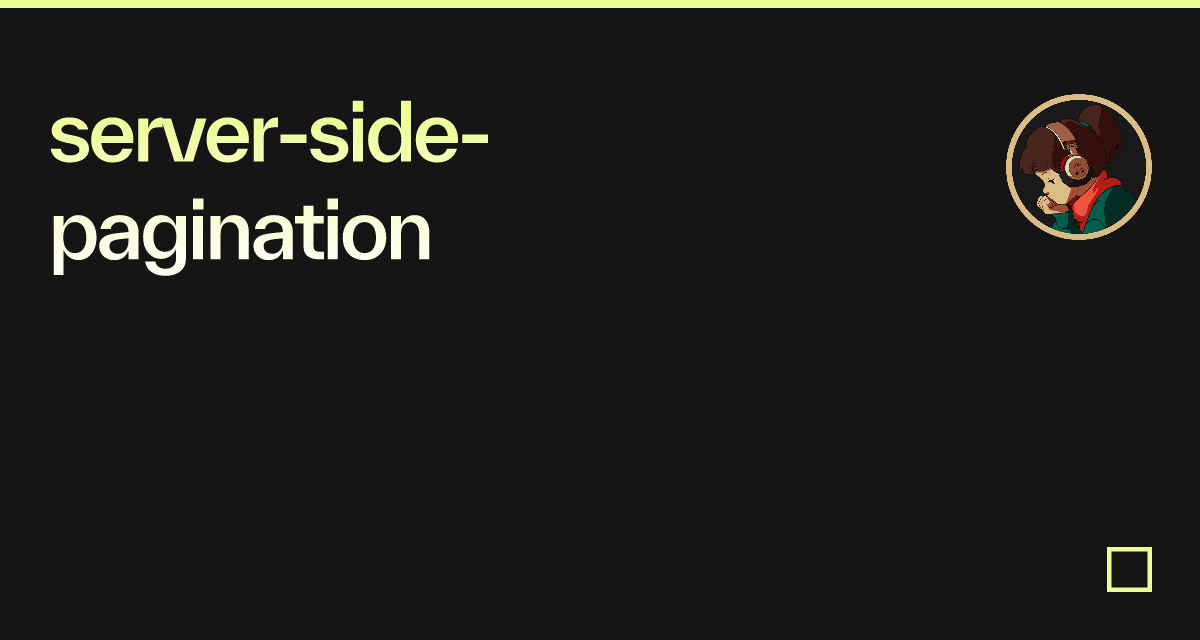 server-side-pagination - Codesandbox server-side-pagination - Codesandbox