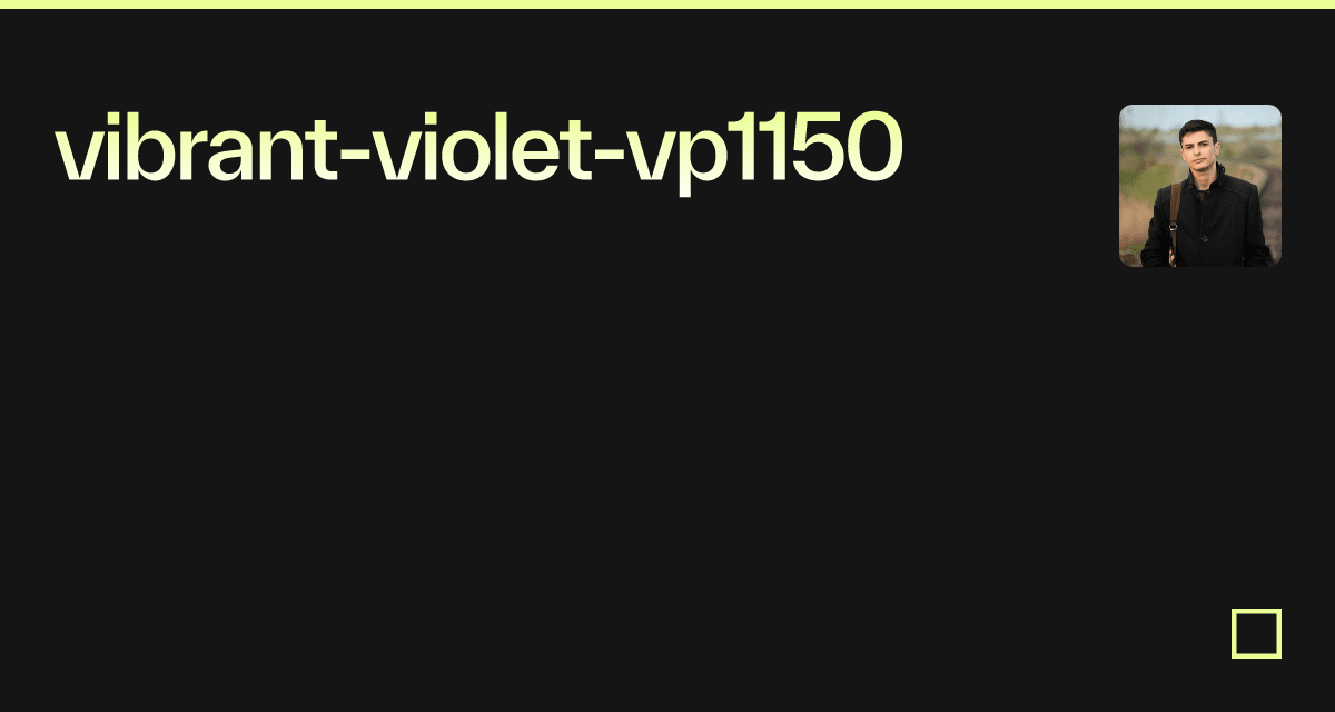 vibrant-violet-vp1150 - Codesandbox
