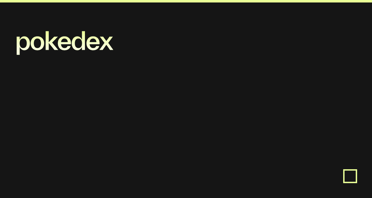 pokedex - Codesandbox