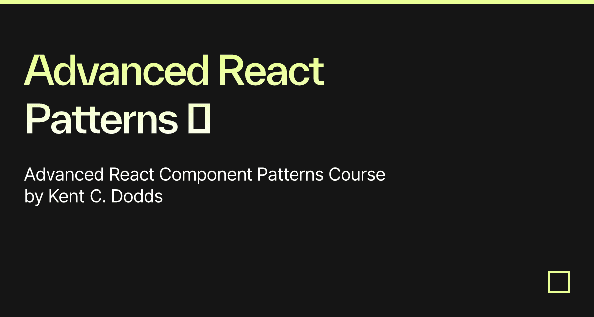 Advanced React Patterns 🤯 - Codesandbox