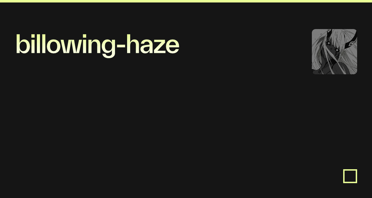 billowing-haze - Codesandbox