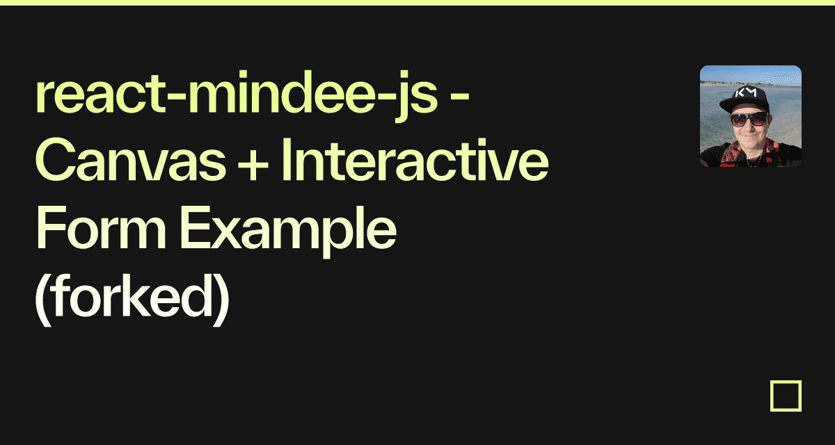 react-mindee-js - Canvas + Interactive Form Example (forked) - Codesandbox react-mindee-js - Canvas + Interactive Form Example (forked) - Codesandbox