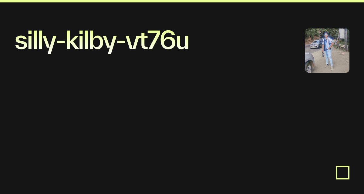 silly-kilby-vt76u - Codesandbox