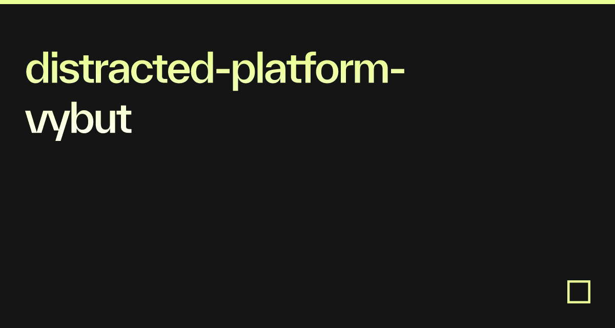 distracted-platform-vybut - Codesandbox