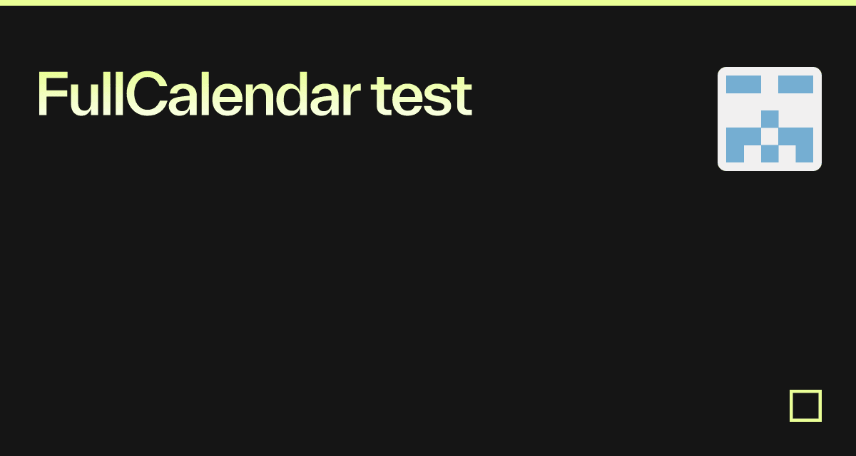 FullCalendar test - Codesandbox
