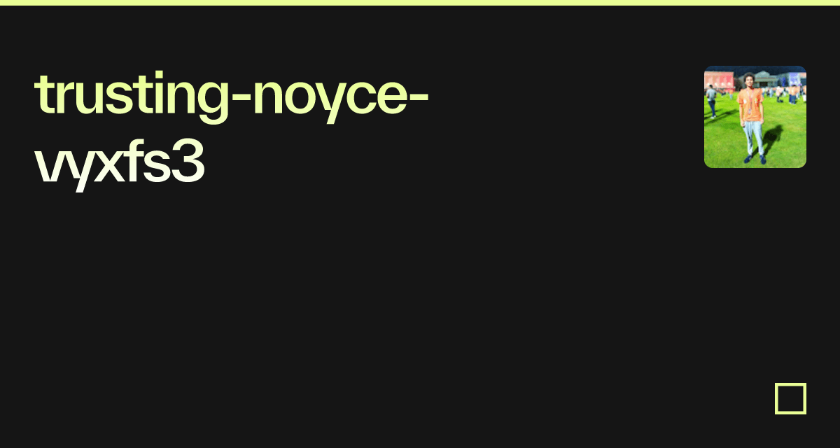 trusting-noyce-vyxfs3 - Codesandbox