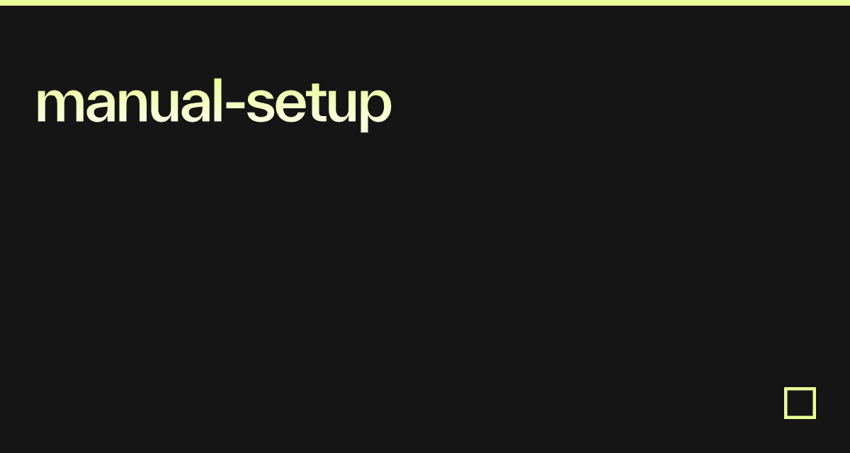 manual-setup - Codesandbox