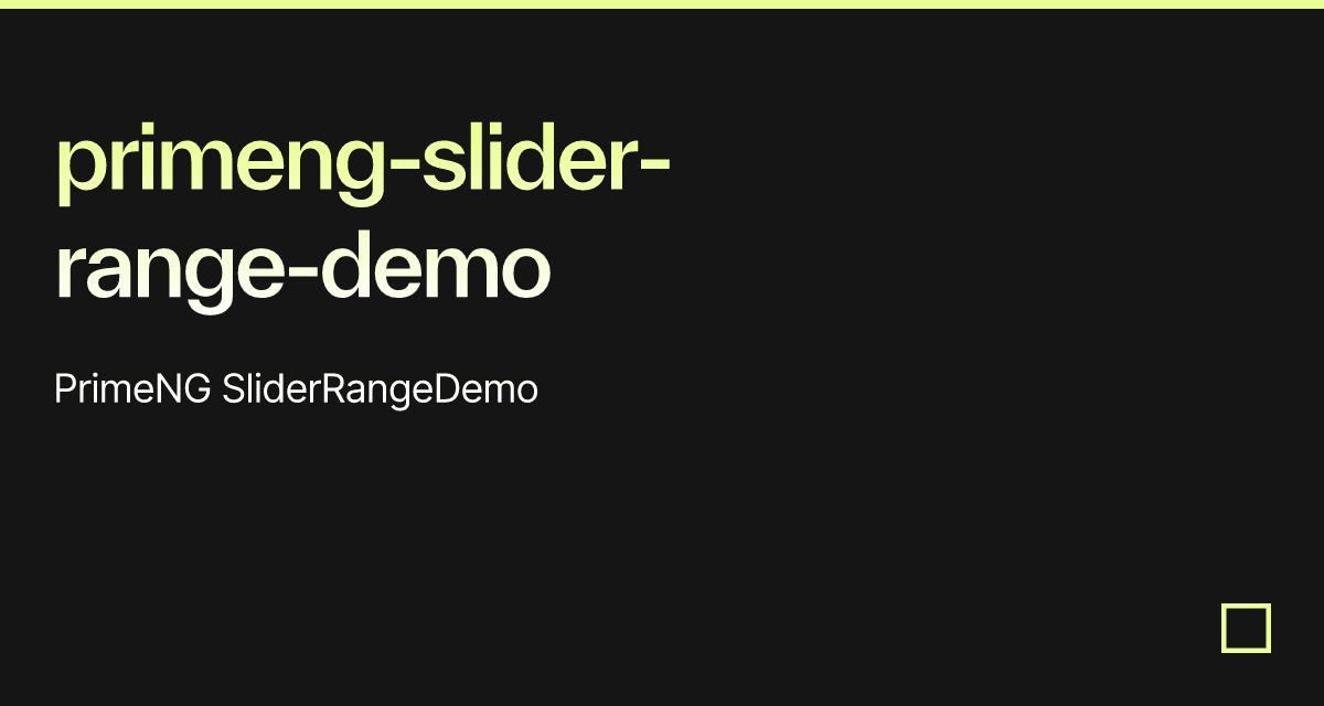 Primeng Slider Range Demo Codesandbox