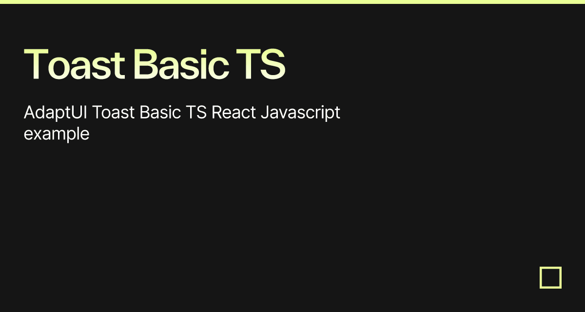 Toast Basic TS - Codesandbox