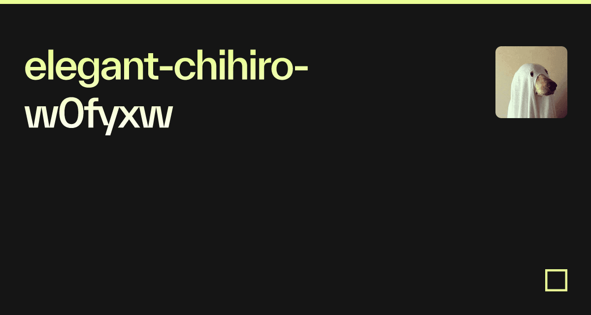 elegant-chihiro-w0fyxw - Codesandbox