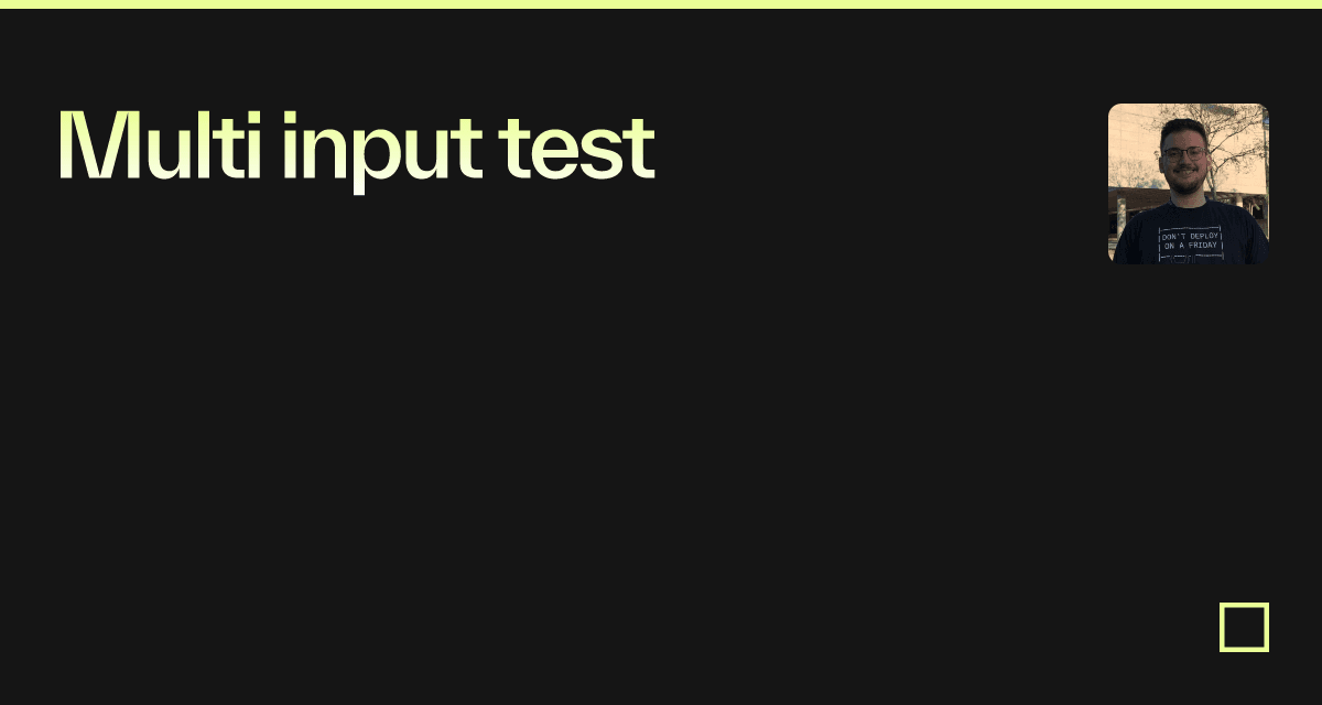 Multi input test - Codesandbox