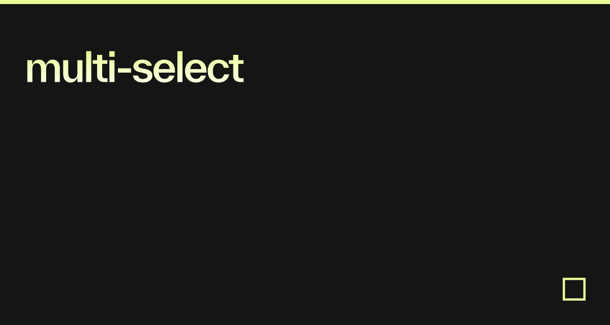 multi-select - Codesandbox