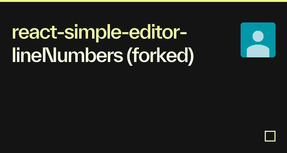 react-simple-editor-lineNumbers (forked) - Codesandbox