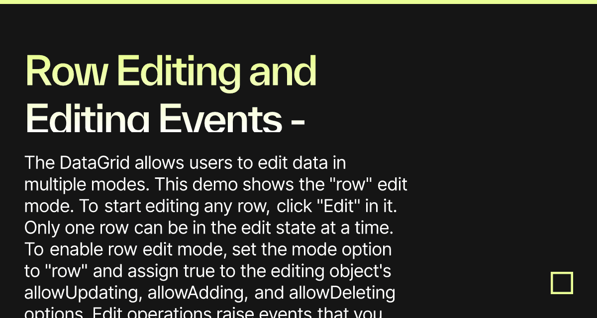 Row Editing and Editing Events - DevExtreme Data Grid - Codesandbox