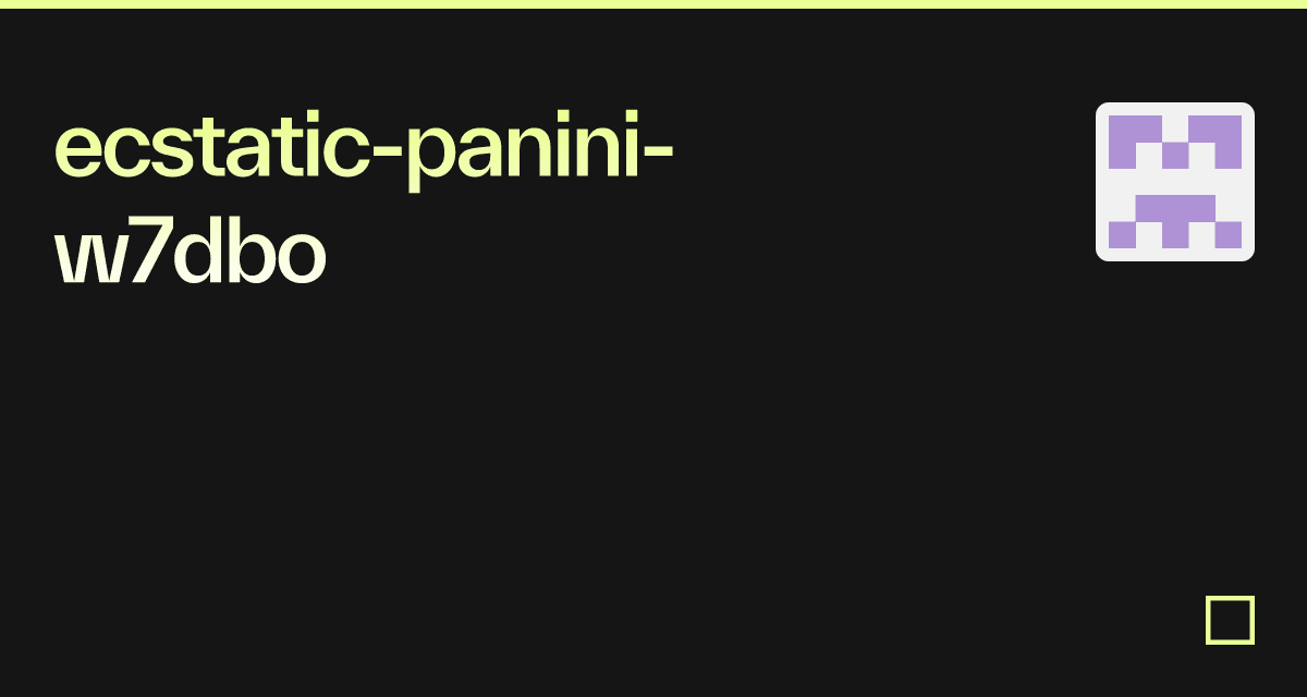 ecstatic-panini-w7dbo - Codesandbox