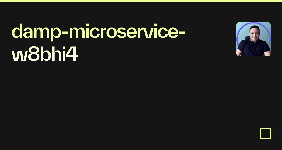 damp-microservice-w8bhi4 - Codesandbox