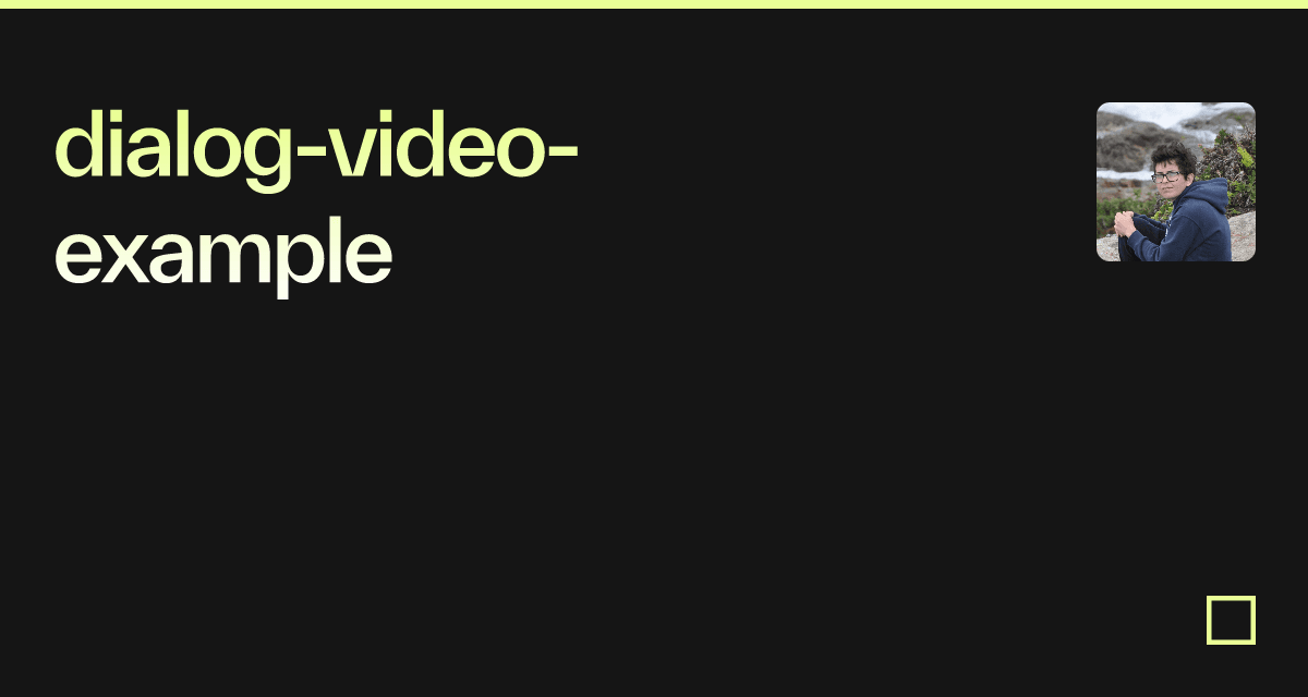dialog-video-example - Codesandbox