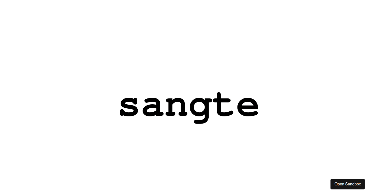 sangte - Codesandbox