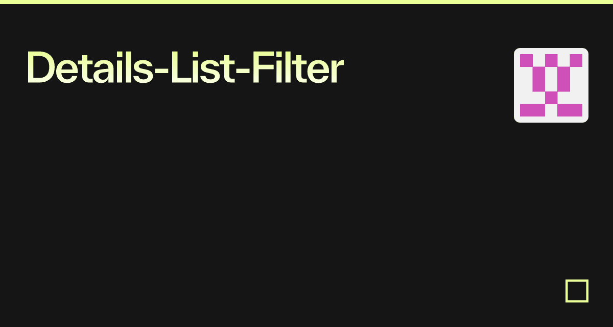 Details-List-Filter - Codesandbox