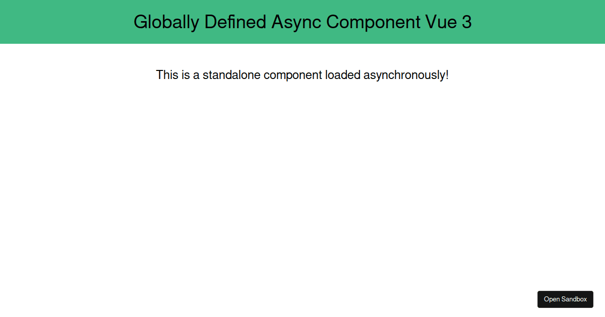 globally-defined-async-component-vue3 - Codesandbox