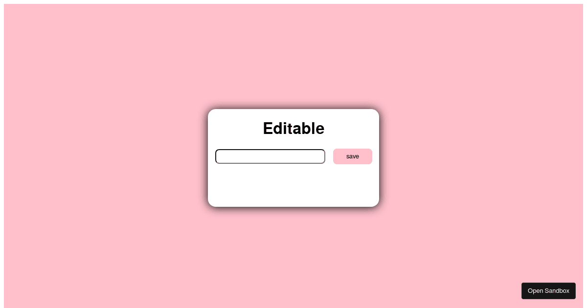 Editable Text Input - Codesandbox