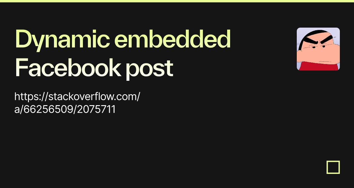 Dynamic embedded Facebook post - Codesandbox