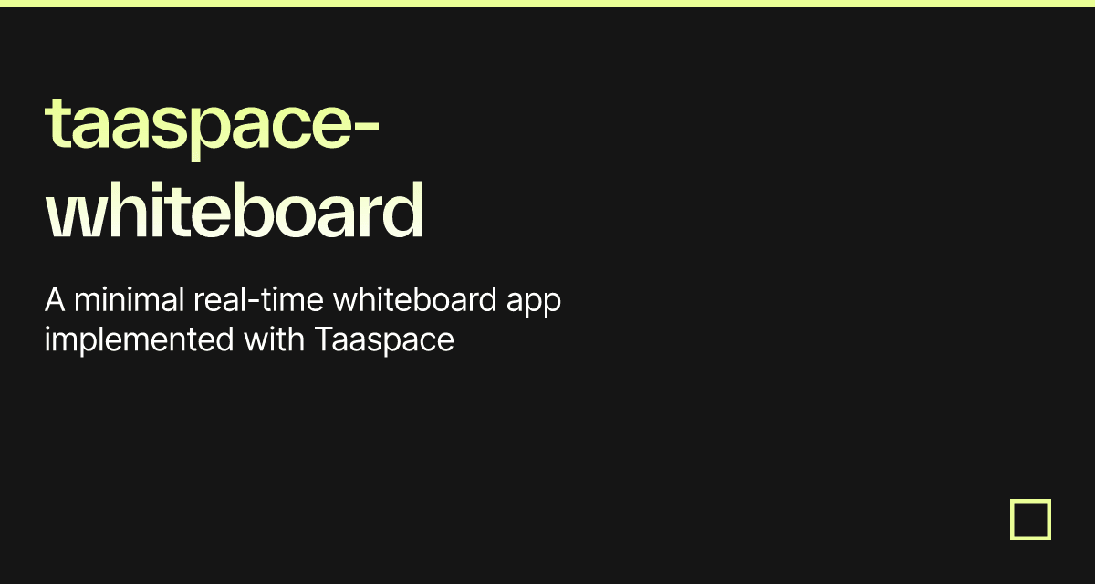 taaspace-whiteboard - Codesandbox