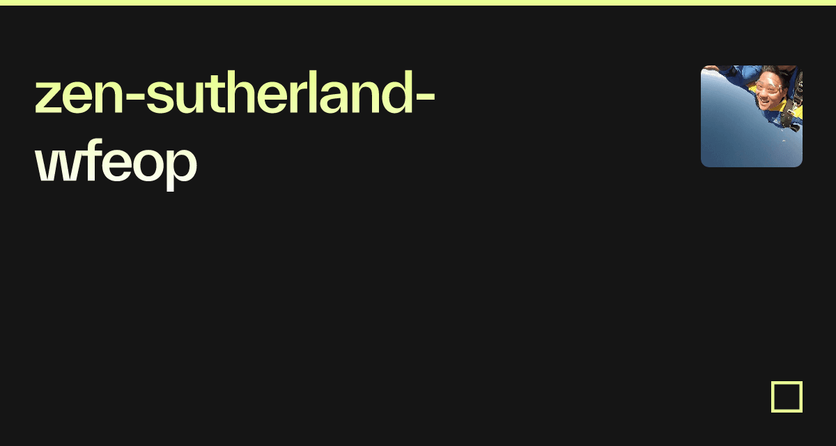 zen-sutherland-wfeop - Codesandbox