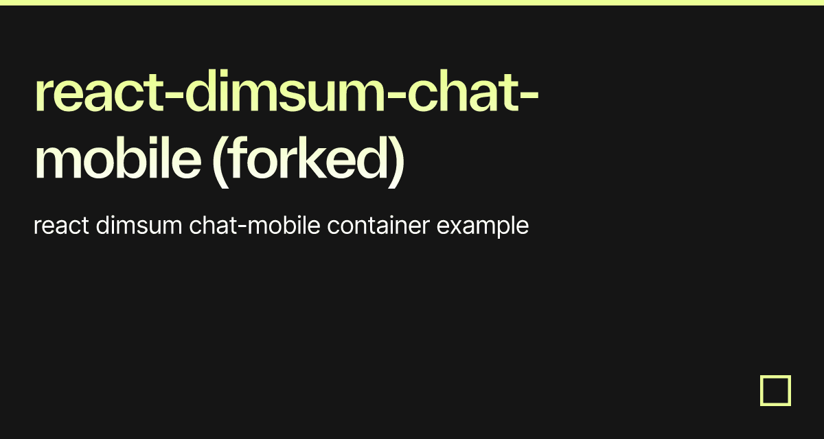 react-dimsum-chat-mobile (forked) - Codesandbox react-dimsum-chat-mobile (forked) - Codesandbox