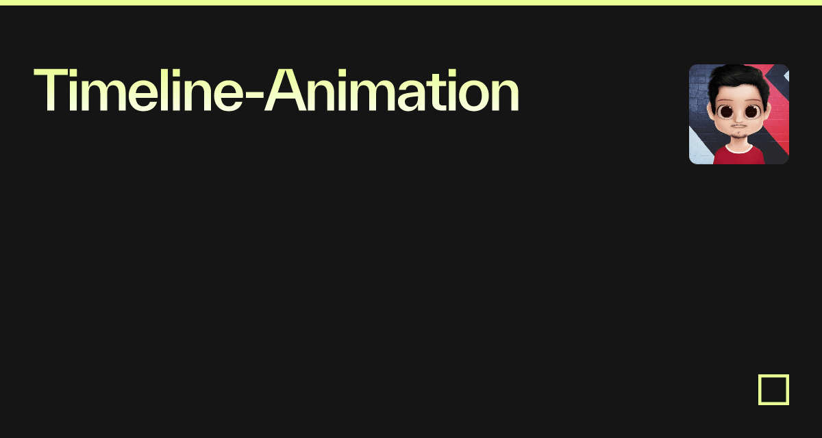 Timeline-Animation - Codesandbox