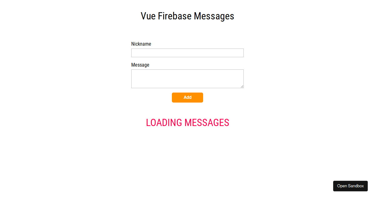 Vue Firebase App Forked Codesandbox