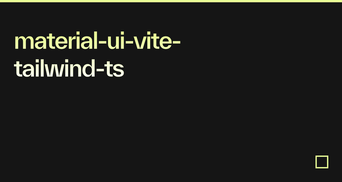 material-ui-vite-tailwind-ts - Codesandbox