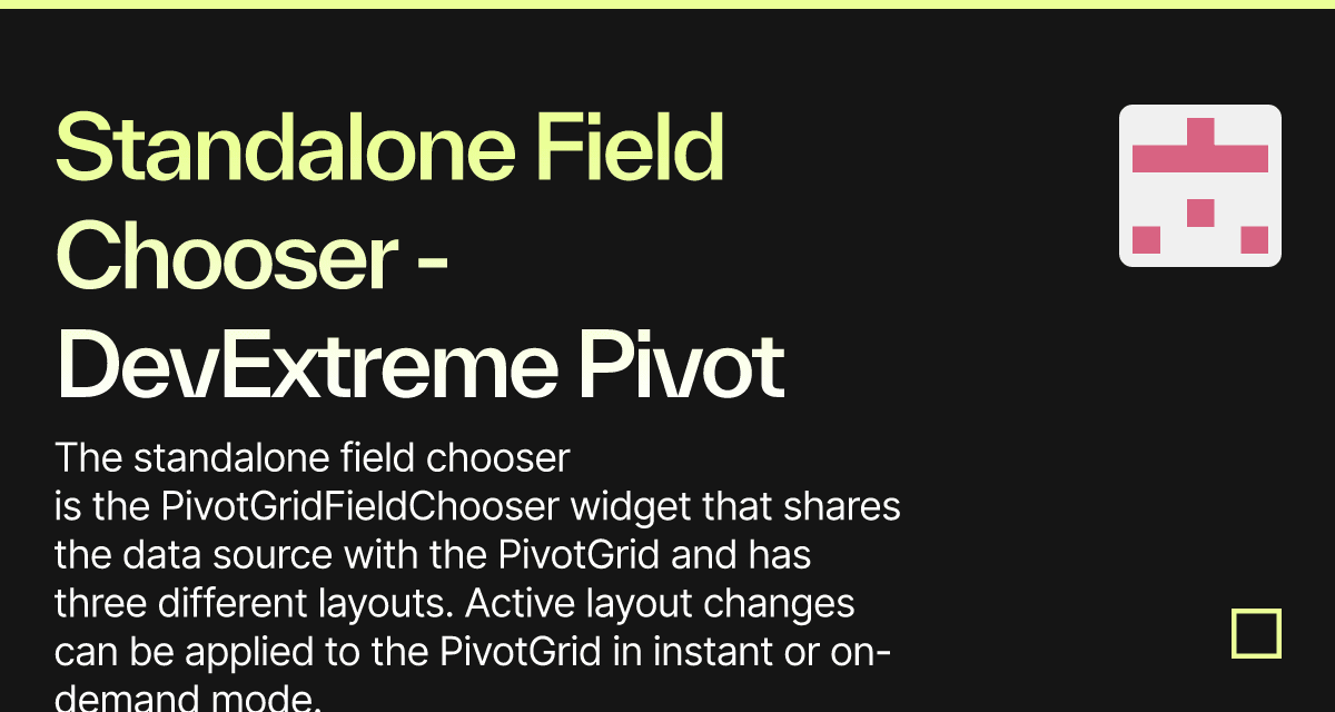 Standalone Field Chooser - DevExtreme Pivot Grid (forked) - Codesandbox