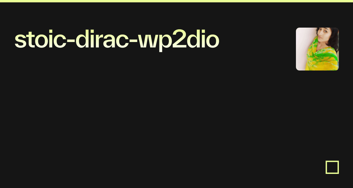 stoic-dirac-wp2dio - Codesandbox