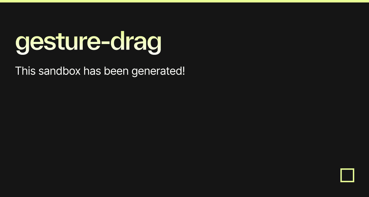 gesture-drag - Codesandbox