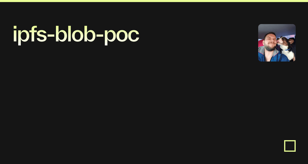 ipfs-blob-poc - Codesandbox