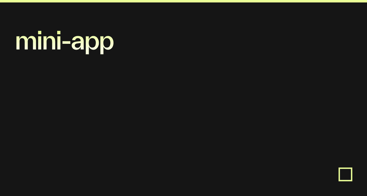 mini-app - Codesandbox