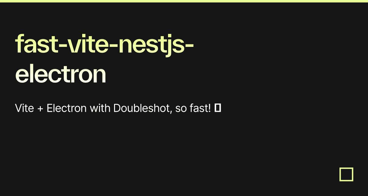 fast-vite-nestjs-electron - Codesandbox